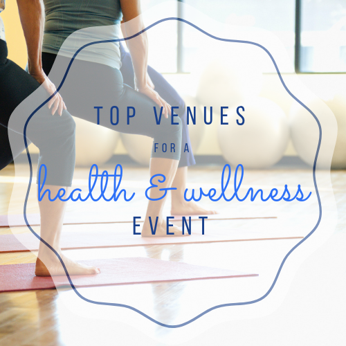 Top venues for a health and wellness event | Canvas Events Blog