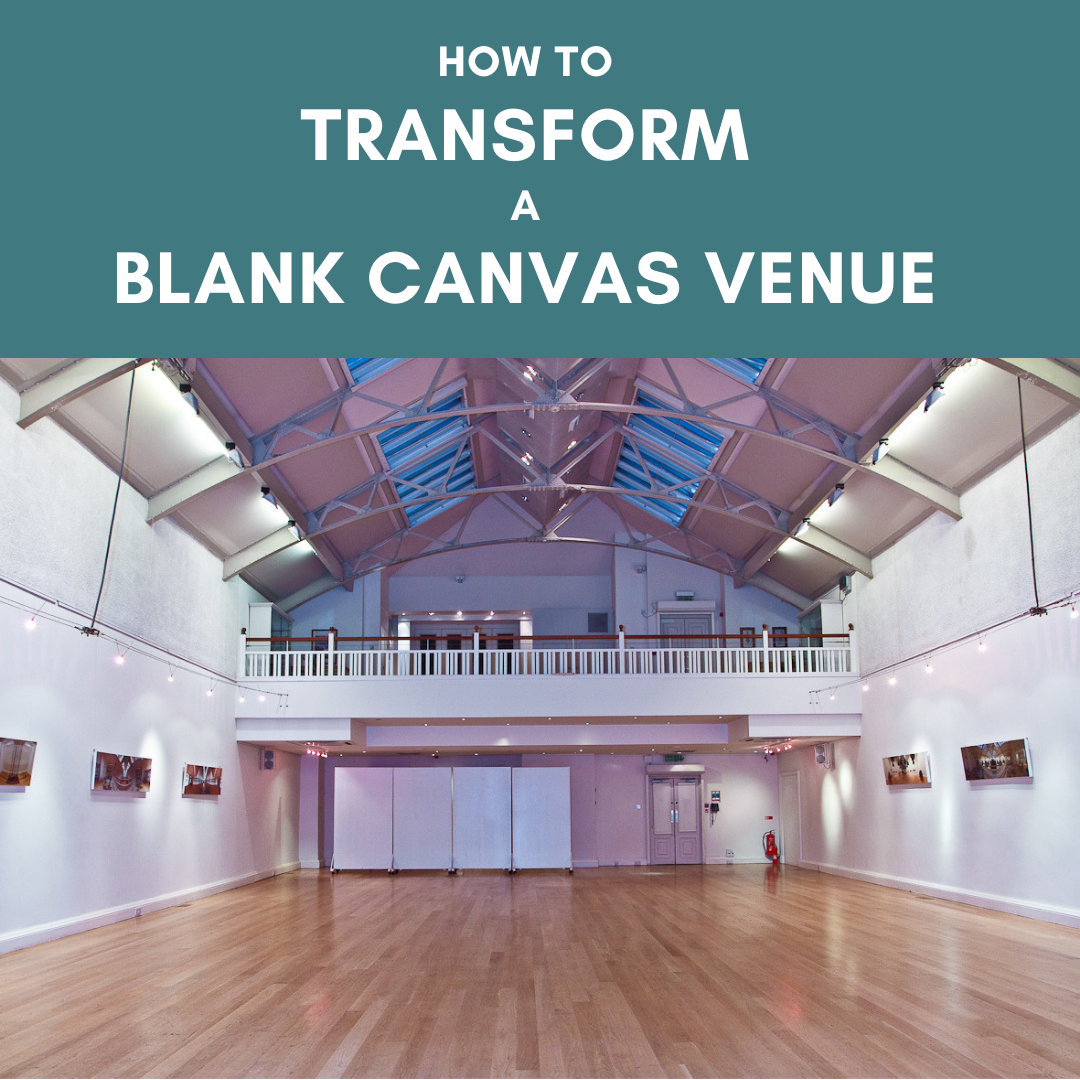 How to transform a blank canvas venue into your event vision | Canvas ...
